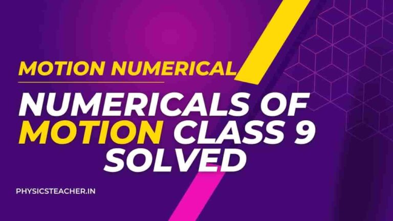 Numericals of Motion Class 9 - solved